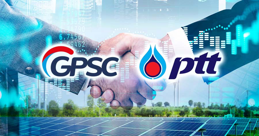 PTT-GPSC ตั้ง “โกลบอลรีนิวเอเบิลฯ” ลุยพลังงานหมุนเวียนจีน ดันกำลังผลิต ...
