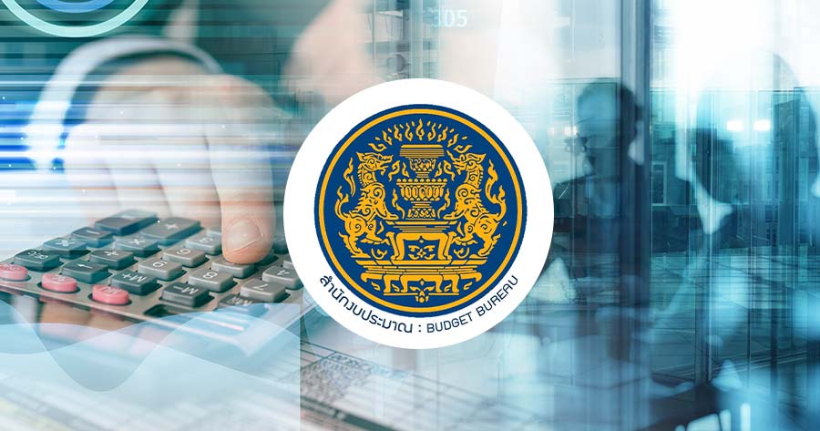 สำนักงบฯ จ่อถก “คลัง” รื้องบประมาณปี 67 รับรัฐบาลใหม่