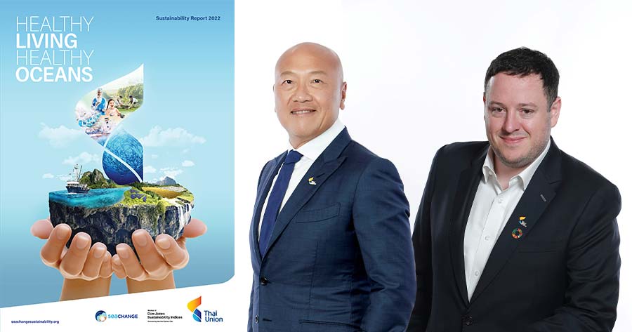 TU เปิดรายงานยั่งยืนปี 65 อัพเดทกลยุทธ์ SeaChange® 2030